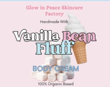Vanilla Bean Fluff Body Cream – Glow in Peace Skincare Factory